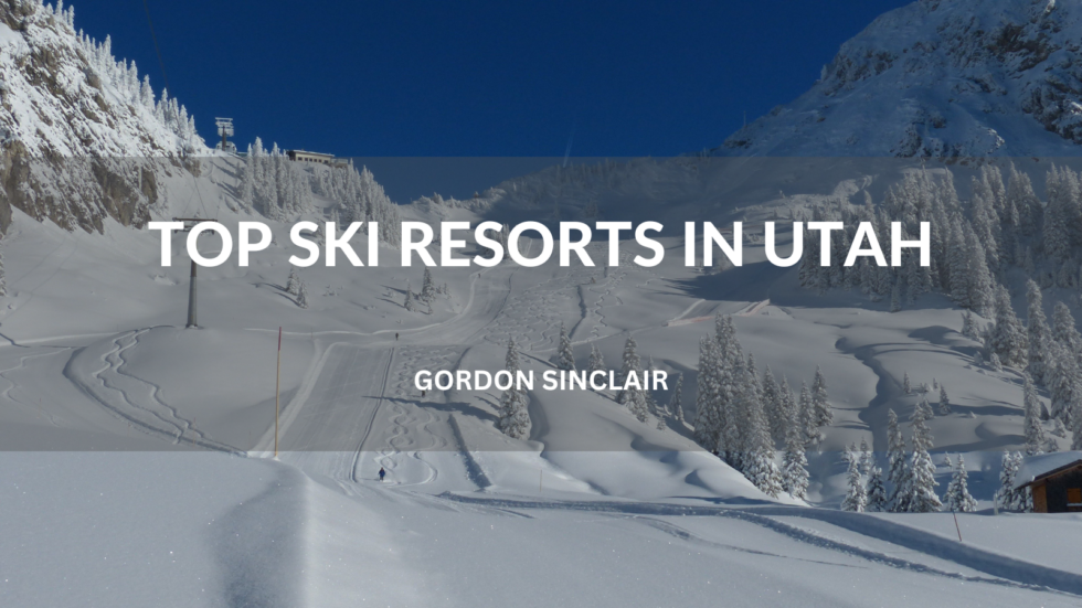 Top Ski Resorts in Utah | Gordon Sinclair New Jersey | Snowboarding and ...